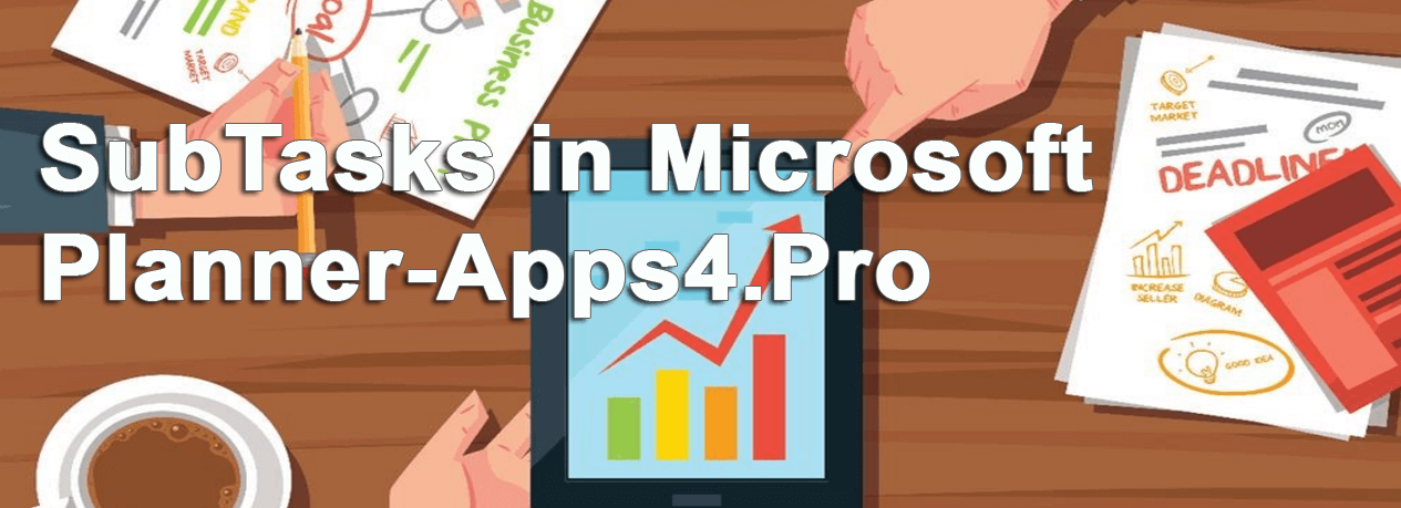 SubTasks In Microsoft Planner Apps4 Pro SubTasks In Microsoft Planner Apps4 Pro
